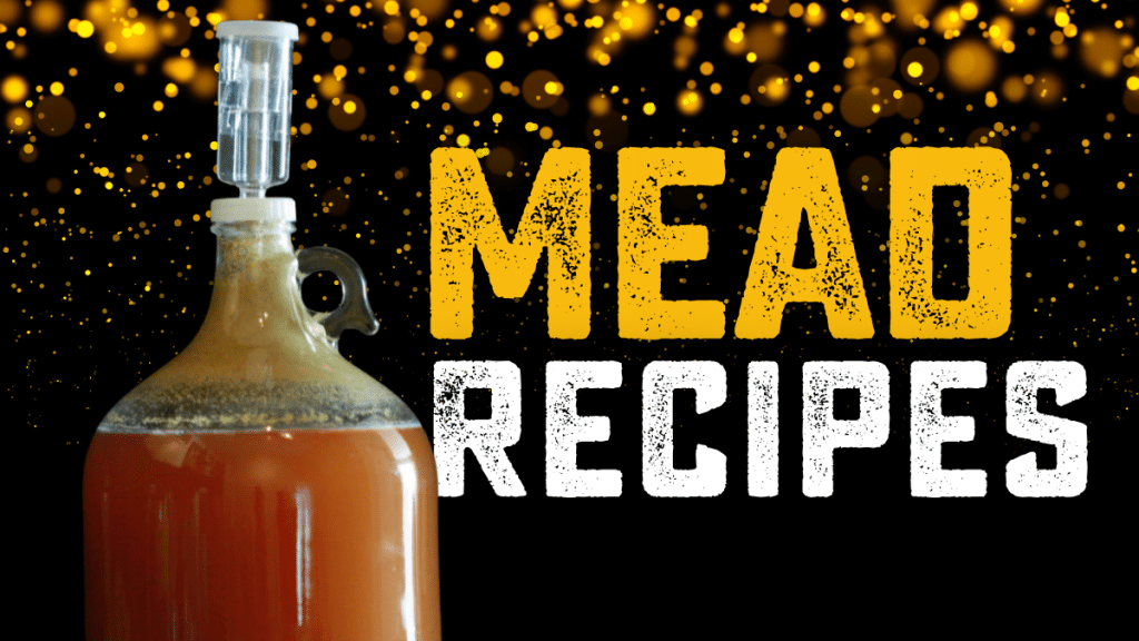 50+ Delicious Mead Recipes for the Perfect Honey Wine