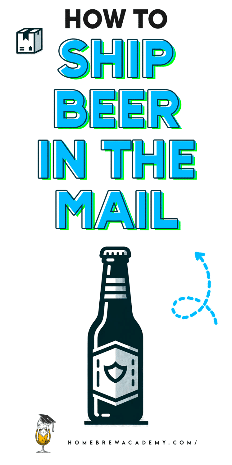 Shipping Beer Like a Pro: Safely and Legally [Must-Know Tips]